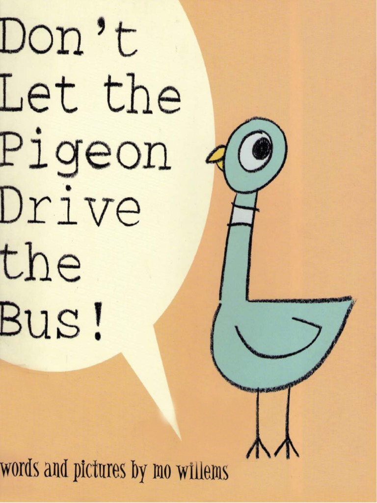 01.dont Let The Pigeon Drive The Bus! | PDF
