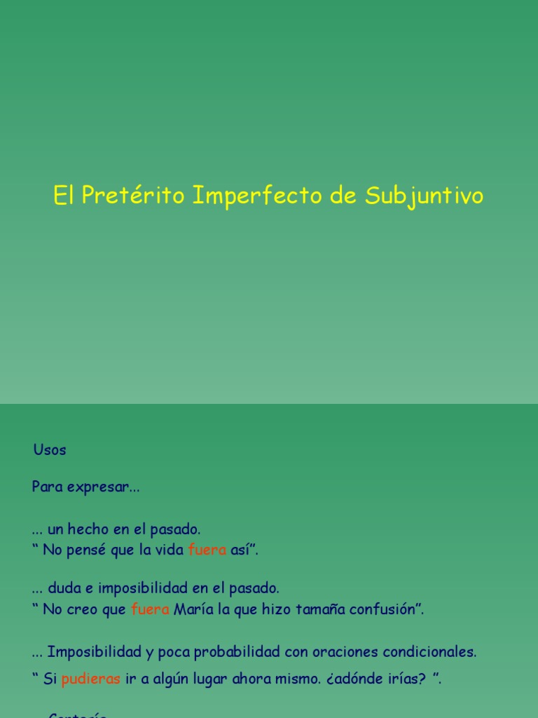 El Pretérito Imperfecto de Subjuntivo | PDF | Verbo | Gramática