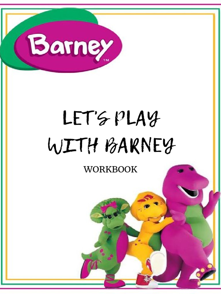 LET - S PLAY With Barney | PDF