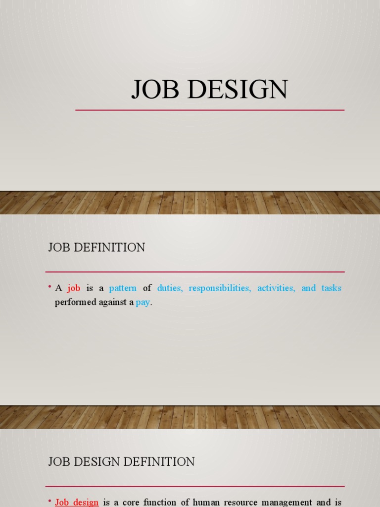 Job Design: Approaches and Strategies | PDF