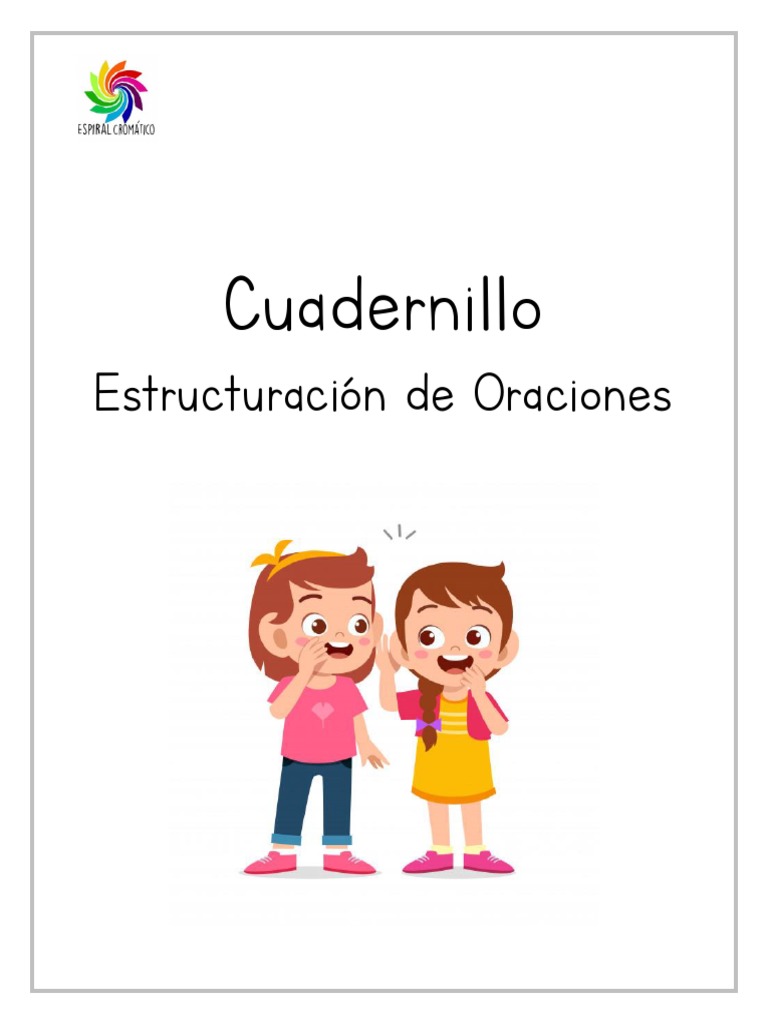 Cuadernillo Estructuración de Oraciones (1) | PDF