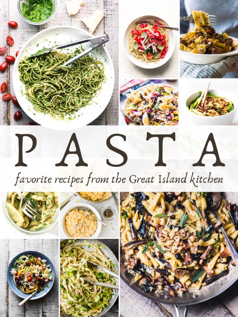 Pasta for Every Season: A Collection of Versatile Weeknight Pasta ...