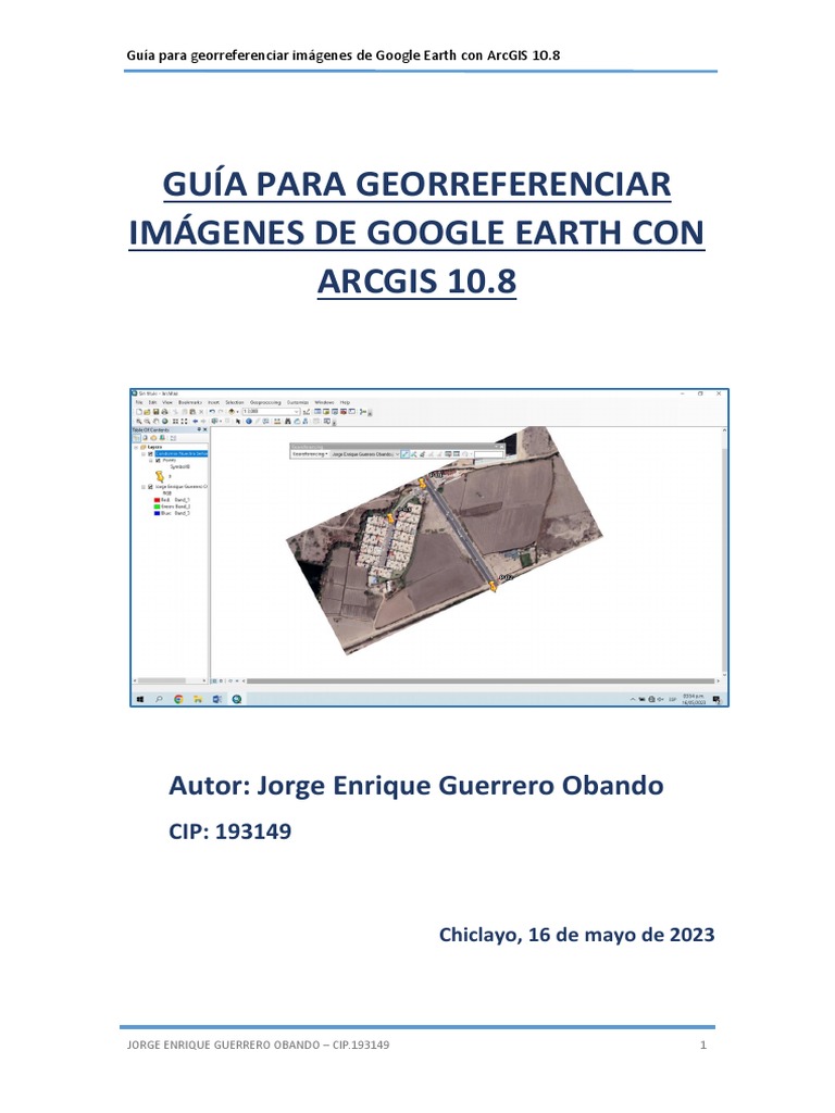 Georreferenciación de Google Earth Con ArcGIS 10.8 | PDF