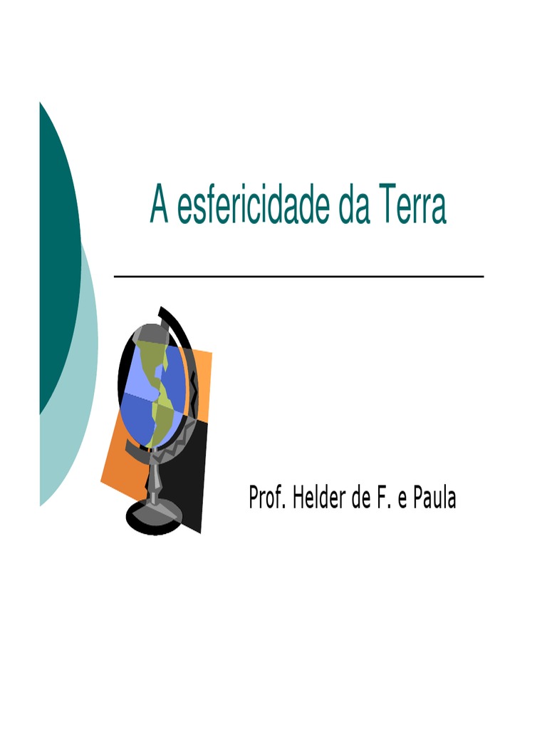 Forma e Curvatura da Terra | PDF | Terra | Lua