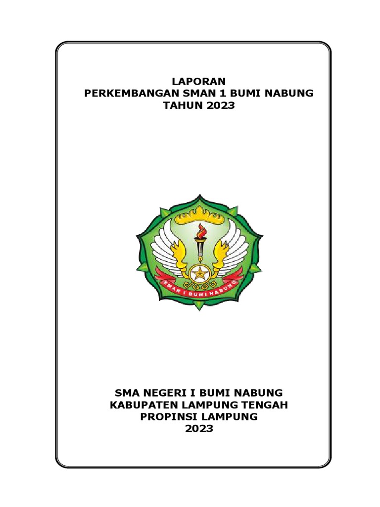 Laporan Perkembangan SMAN 1 Bumi Nabung 2023 | PDF