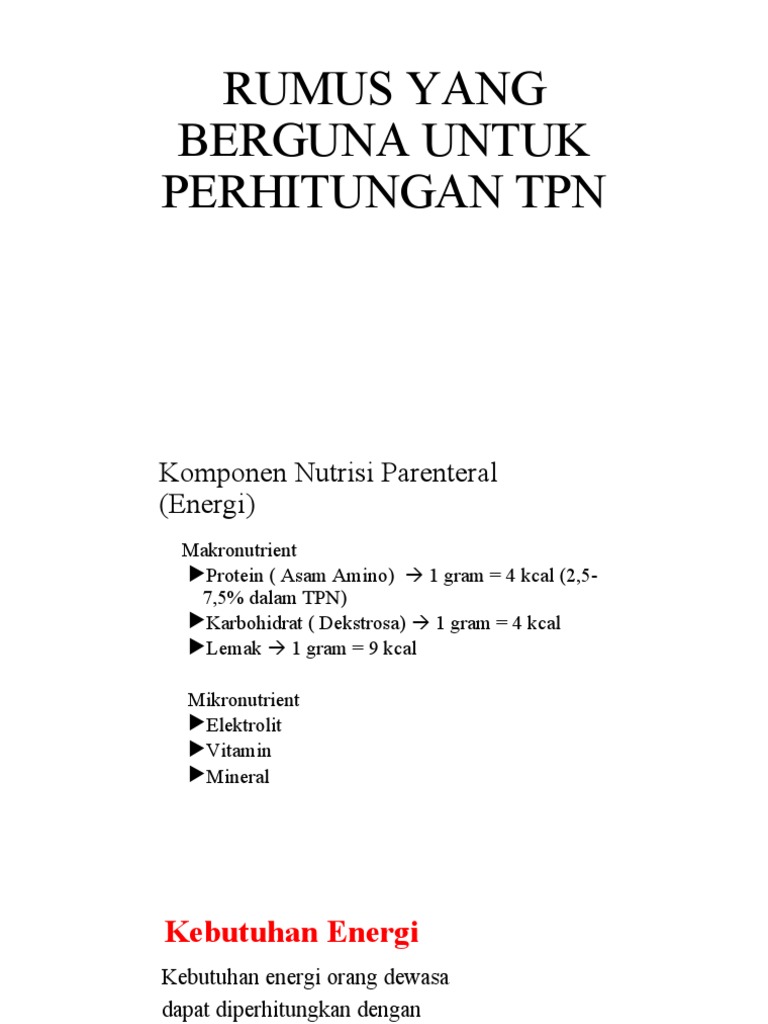 Rumus Yang Berguna Untuk Perhitungan TPN | PDF