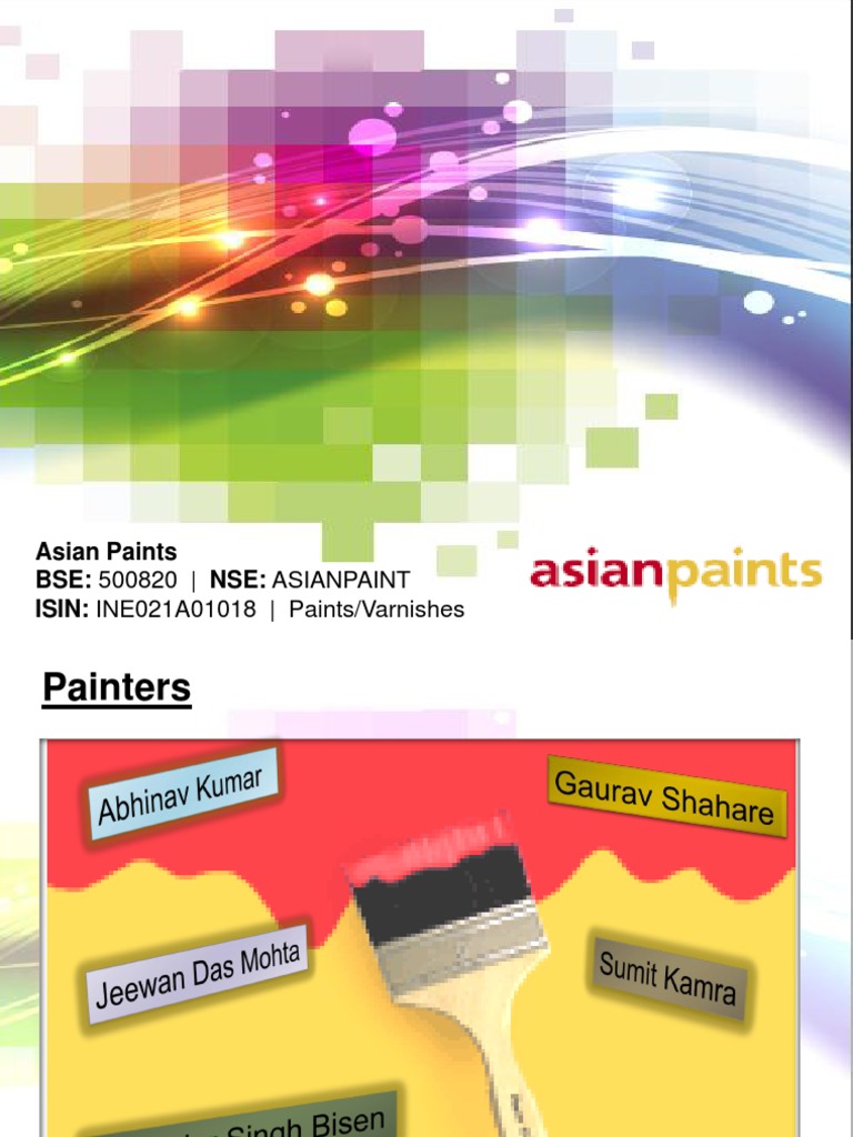 Asian Paints Bse: 500820 - Nse: Asianpaint ISIN: INE021A01018 - Paints ...