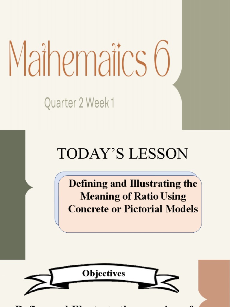 Math 6 Q2 Week 1 - Cot | PDF | Ratio | Mathematics