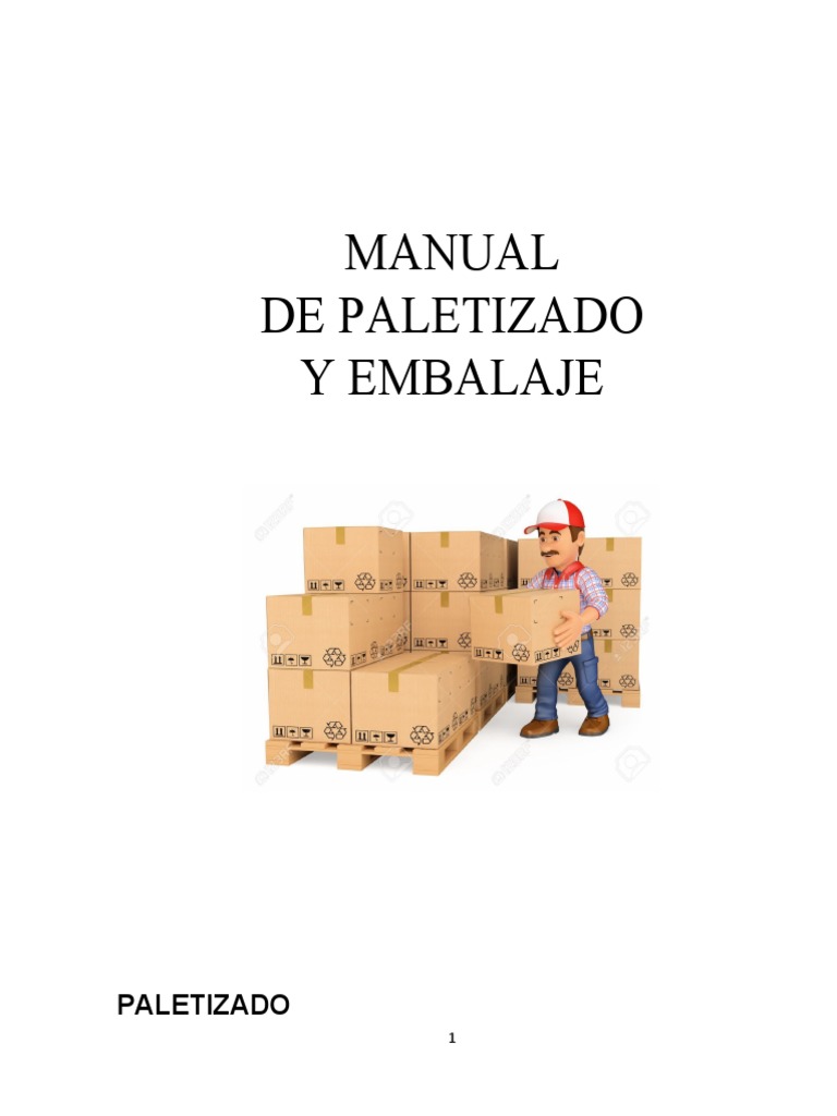 Manual de Paletizado y Emblaje | PDF | Logística | Paleta