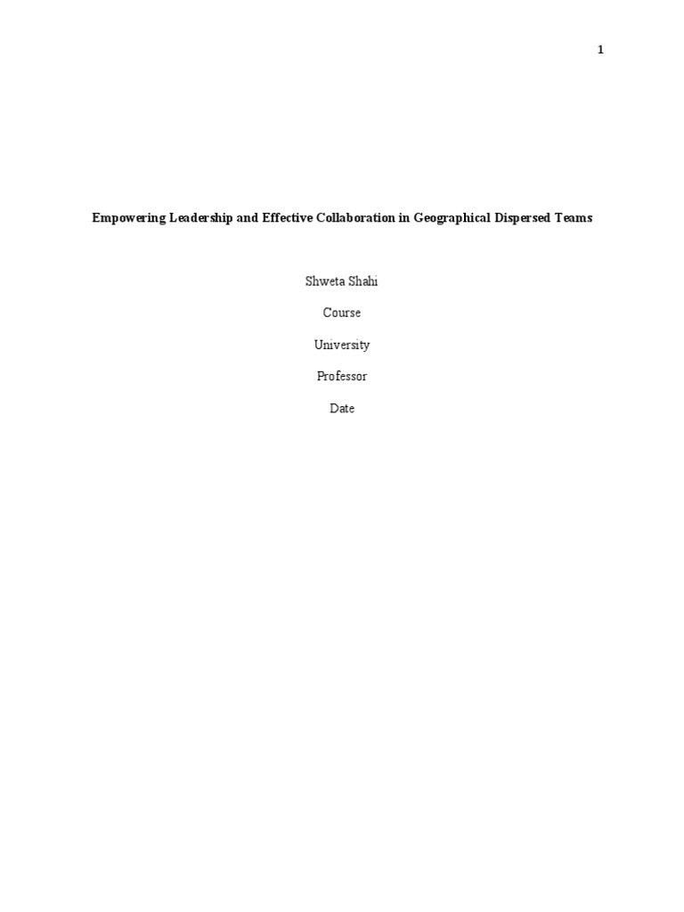 Empowering Leadership and Effective Collaboration in Geographical Dispersed Teams | PDF ...