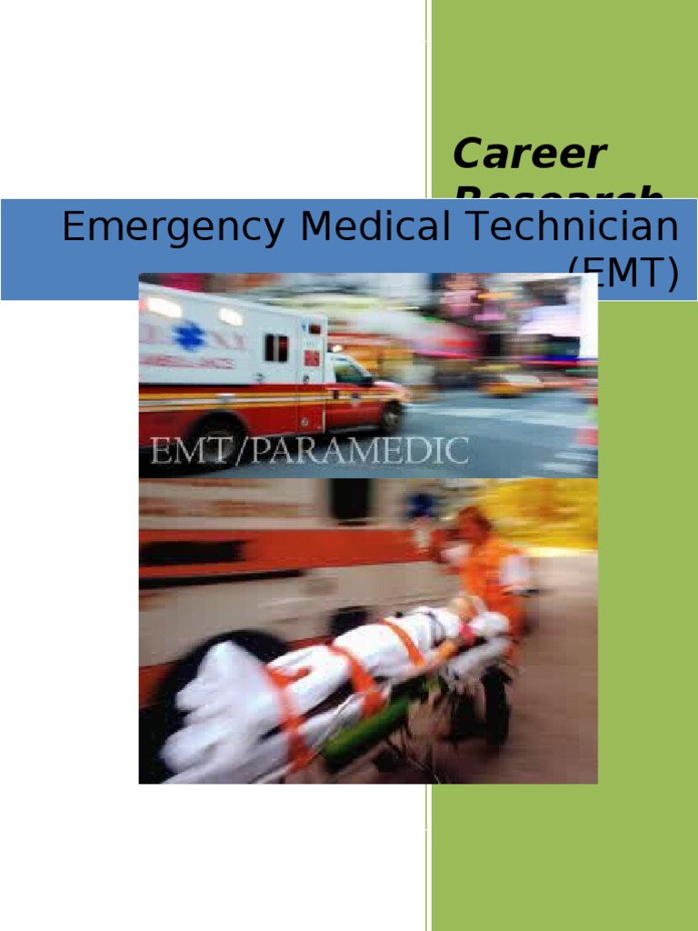 Career Research Project (EMT) | PDF | Emergency Medical Technician ...