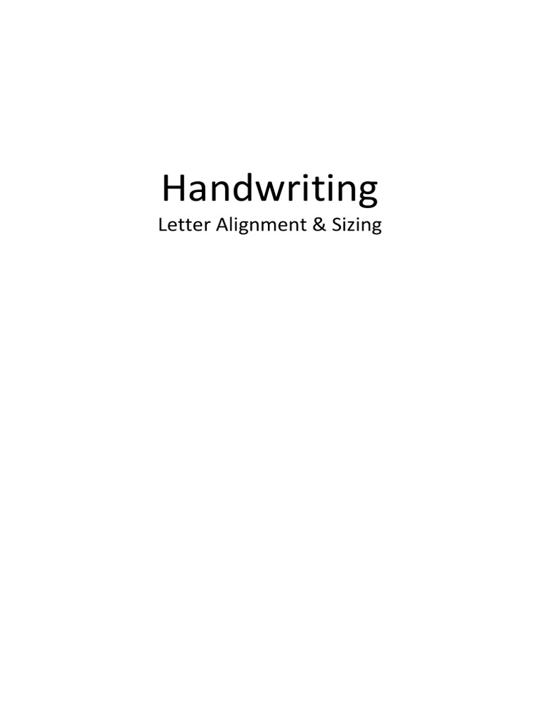 Handwriting (Proper Sizing & Alignment) | Download Free PDF | Hand