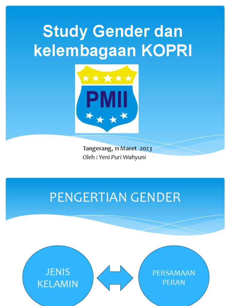 Studi Gender dan Kelembagaan KOPRI: Sejarah, Visi Misi, dan Peran Organisasi Perempuan PMII ...
