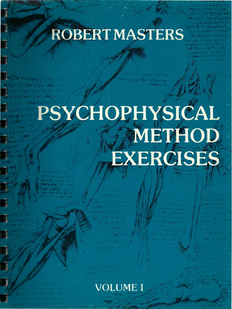 Robert Masters - Psychophysical Method Exercises Vol I. (1983, A Dragon ...