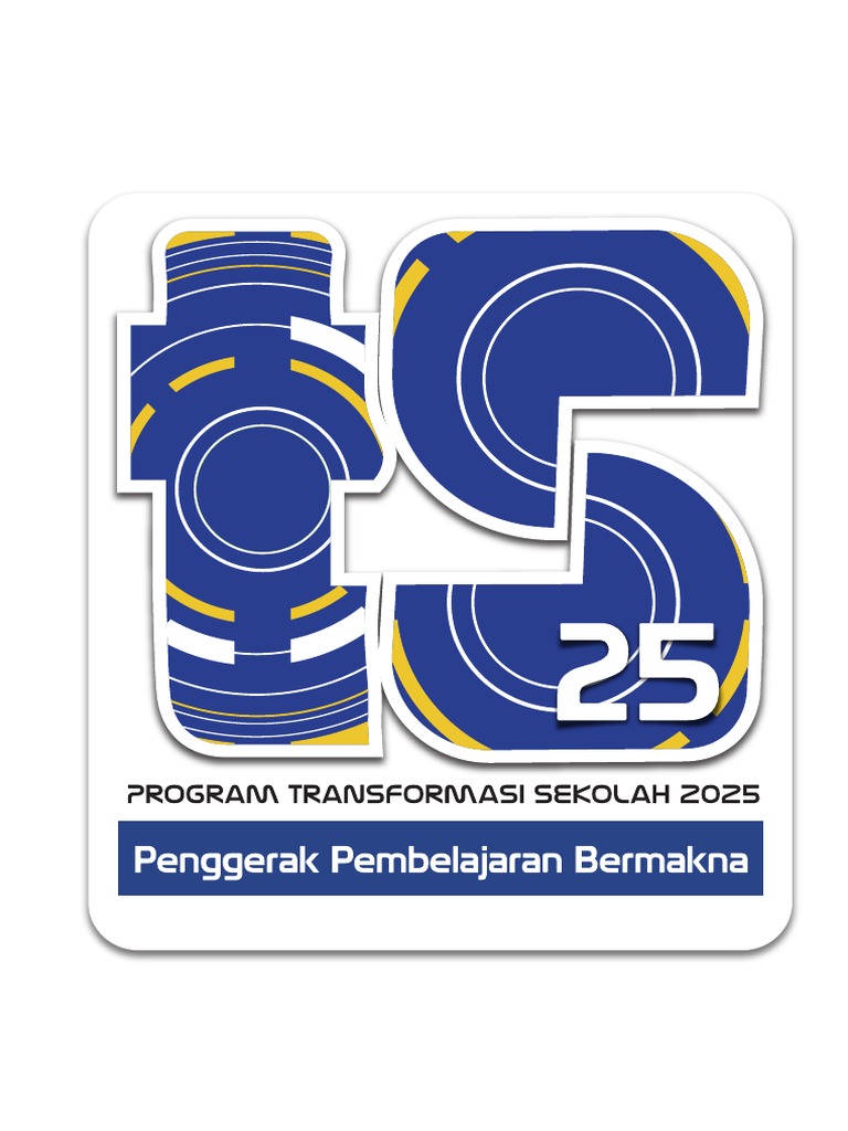 Logo Program Transformasi Sekolah 2025 - TS25.ai | PDF