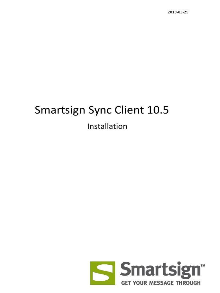 Smartsign 10.5 Sync Installation | PDF