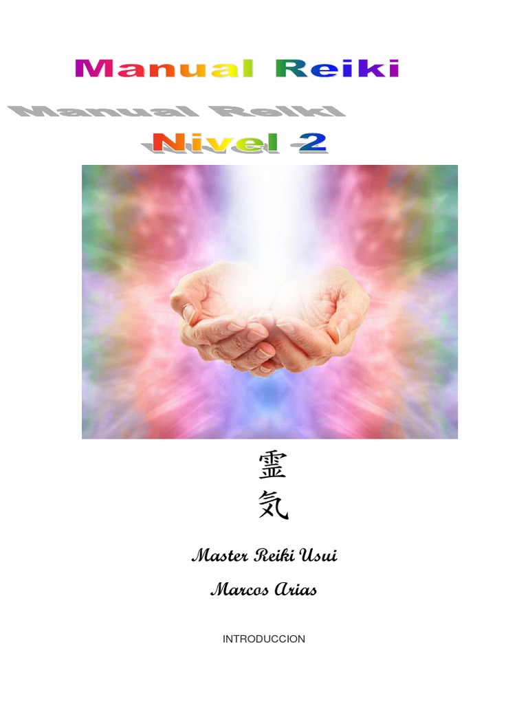 Manual de Reiki Nivel 2: Iniciación y Símbolos | PDF | Reiki | Mente