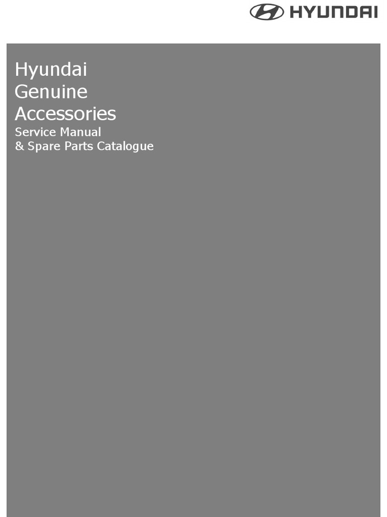 Hyundai Genuine Parts & Service Manual | PDF