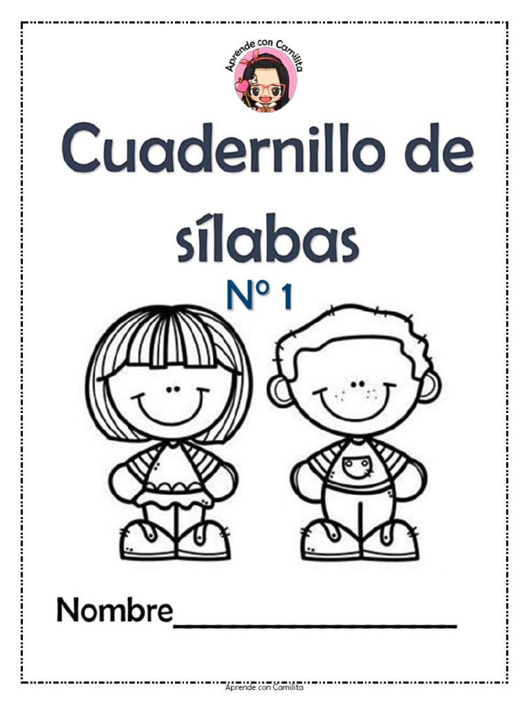 CUADERNILLO DE SÍLABAS N°1 Aprende con Camilita | PDF