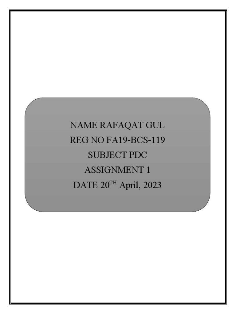 PDC Assignment | PDF | Distributed Computing | Parallel Computing
