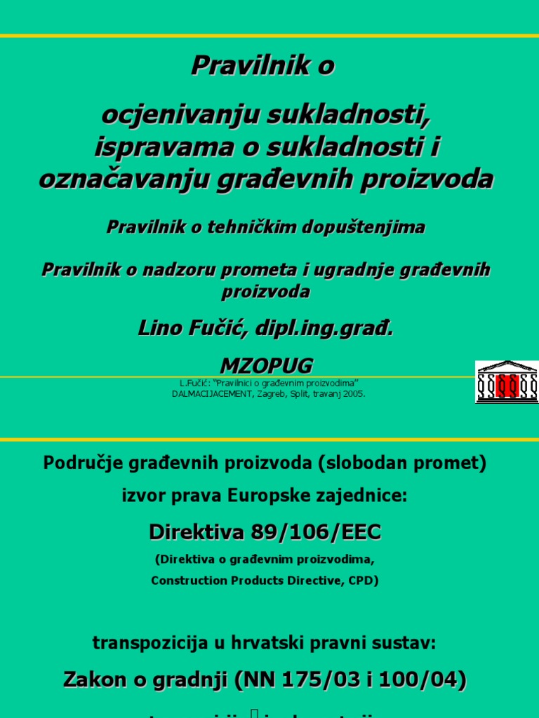 01 - Pravilnik o Ocjenjivanju Sukladnosti Lino Fucic | PDF