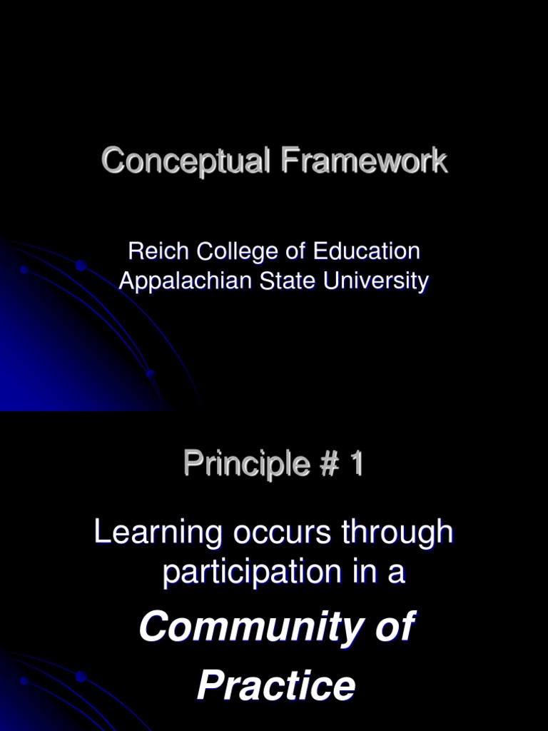 Conceptual Framework: Reich College of Education Appalachian State ...