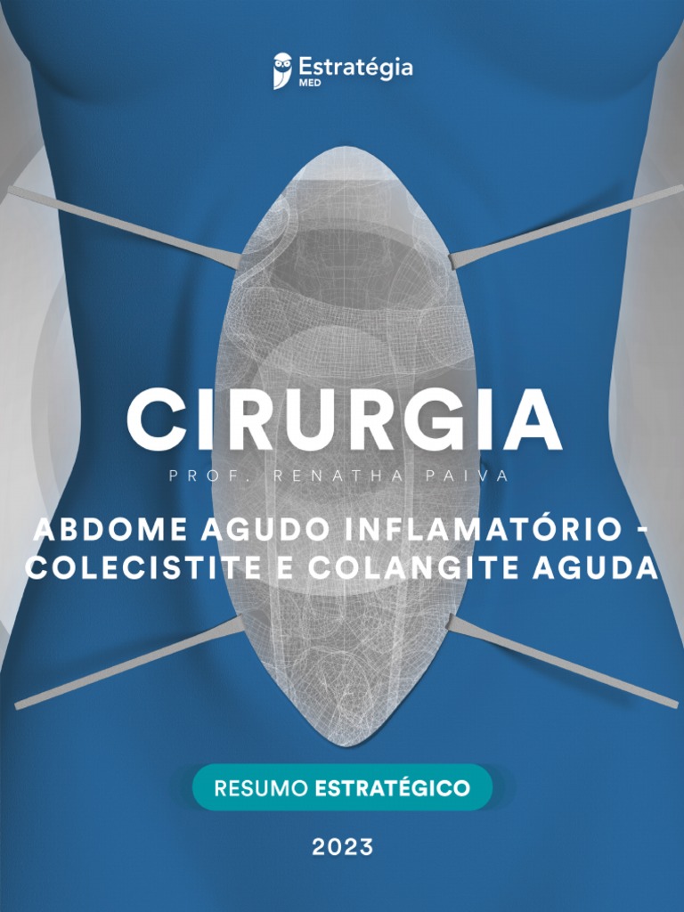 Abdome Agudo Inflamatório - Colecistite e Colangite Aguda | PDF