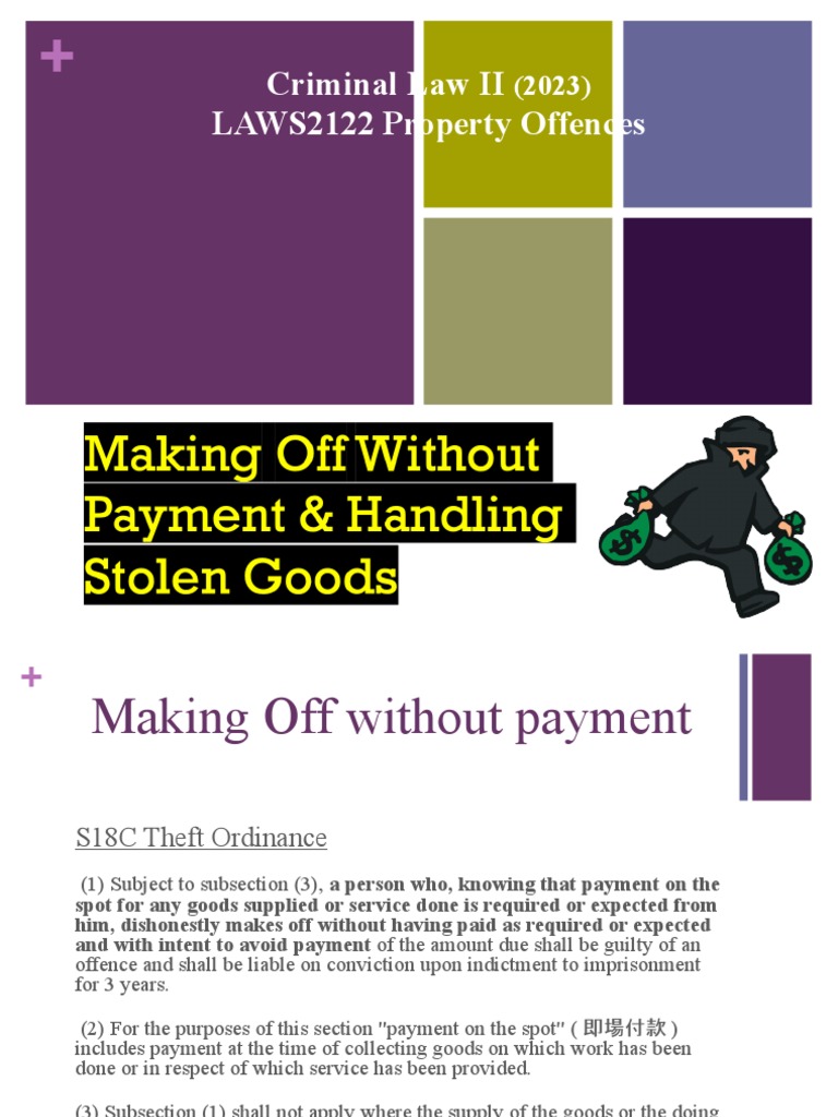 Powerpoint Slides MOWP and Handling - 2023 | PDF | Theft | Common Law