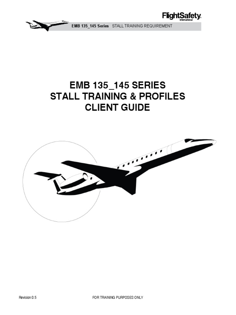 EMB135 145 Series Stall Training & Profiles Client Guide DEMB - 135 ...
