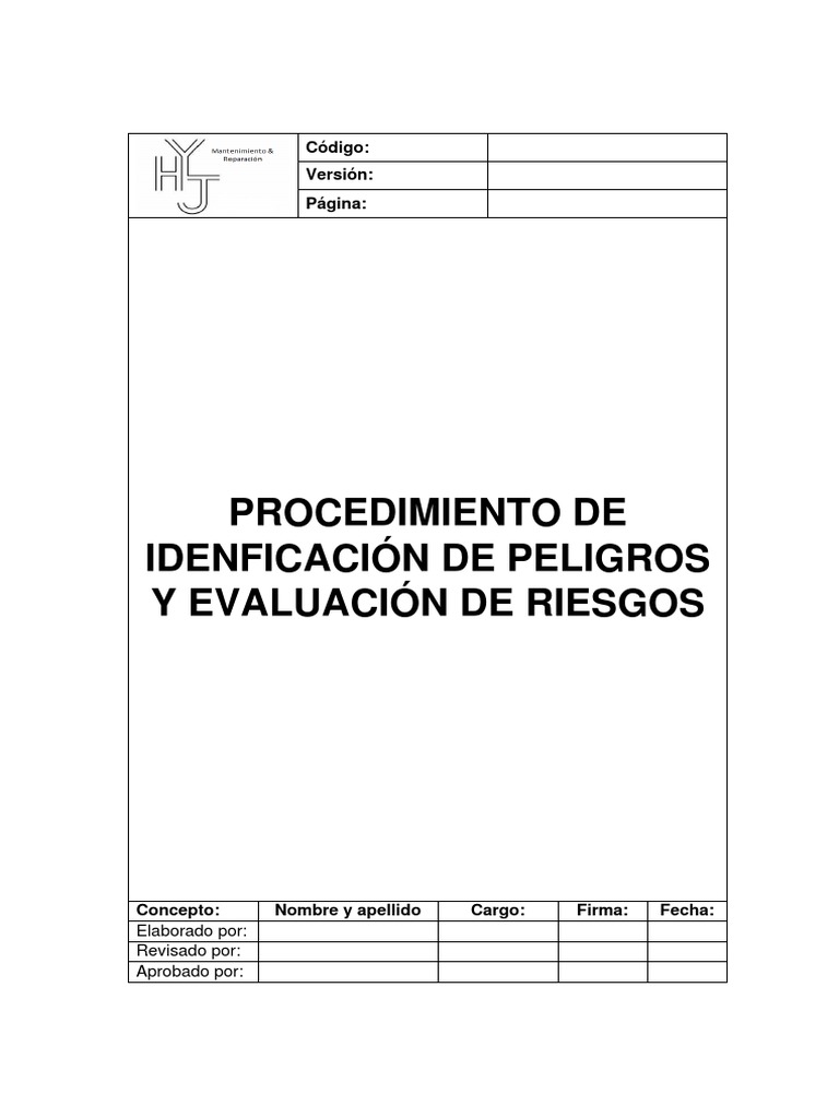 Procedimiento de Identificación de Peligros y Evaluación de Riesgos | PDF | Riesgo | Evaluación