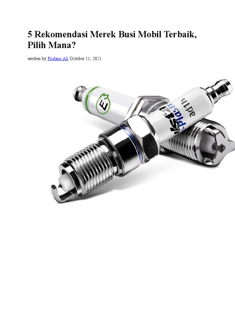 5 Merek Busi Mobil Terbaik 2023 | PDF | Griya & Taman | Teknologi ...
