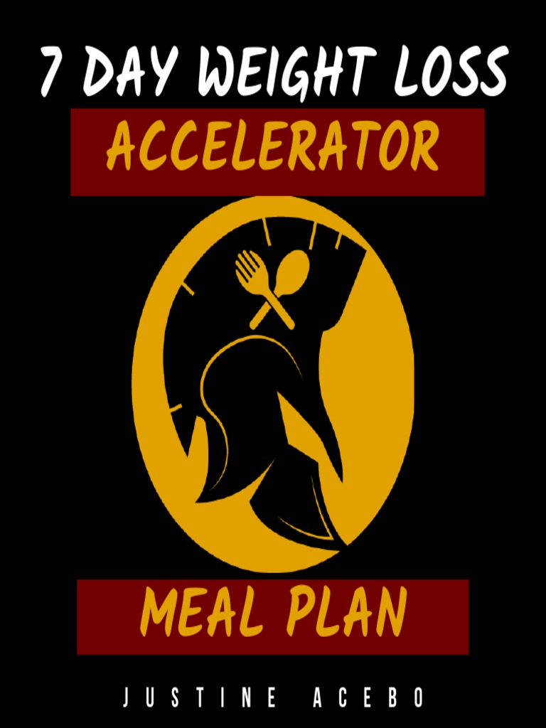 7 Day Weight Loss Accelerator - Meal Plan | PDF