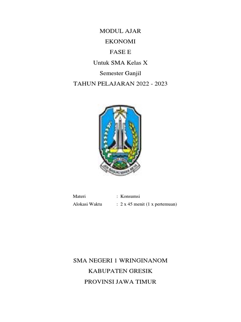 Modul Ajar Ekonomi Fase E Untuk SMA Kelas X Semester Ganjil TAHUN PELAJARAN 2022 - 2023 | PDF