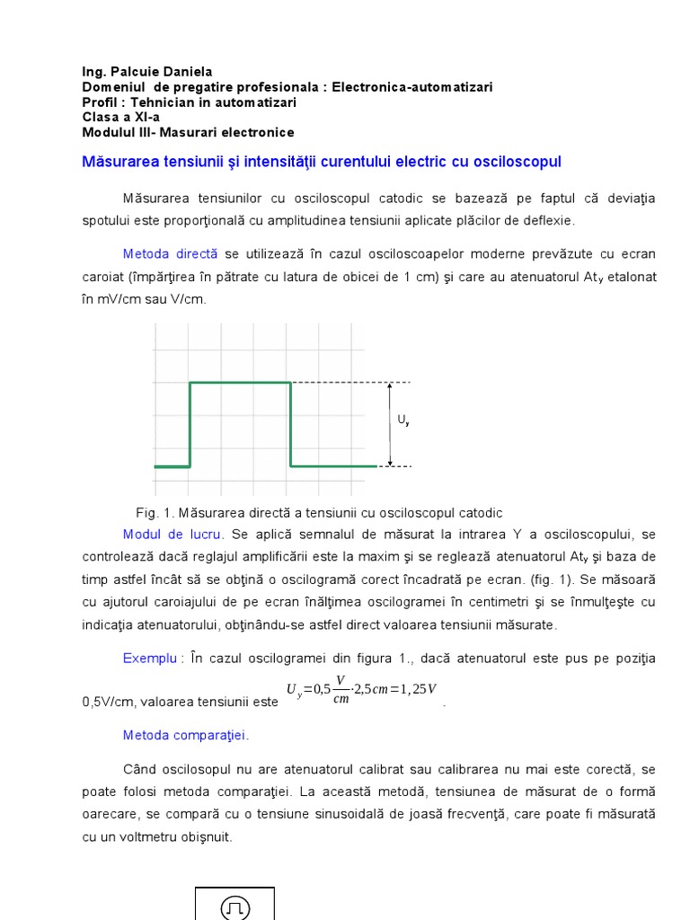 Masurarea Tensiunii Si Intensitatii Curentului Electric Cu Osciloscopul | PDF