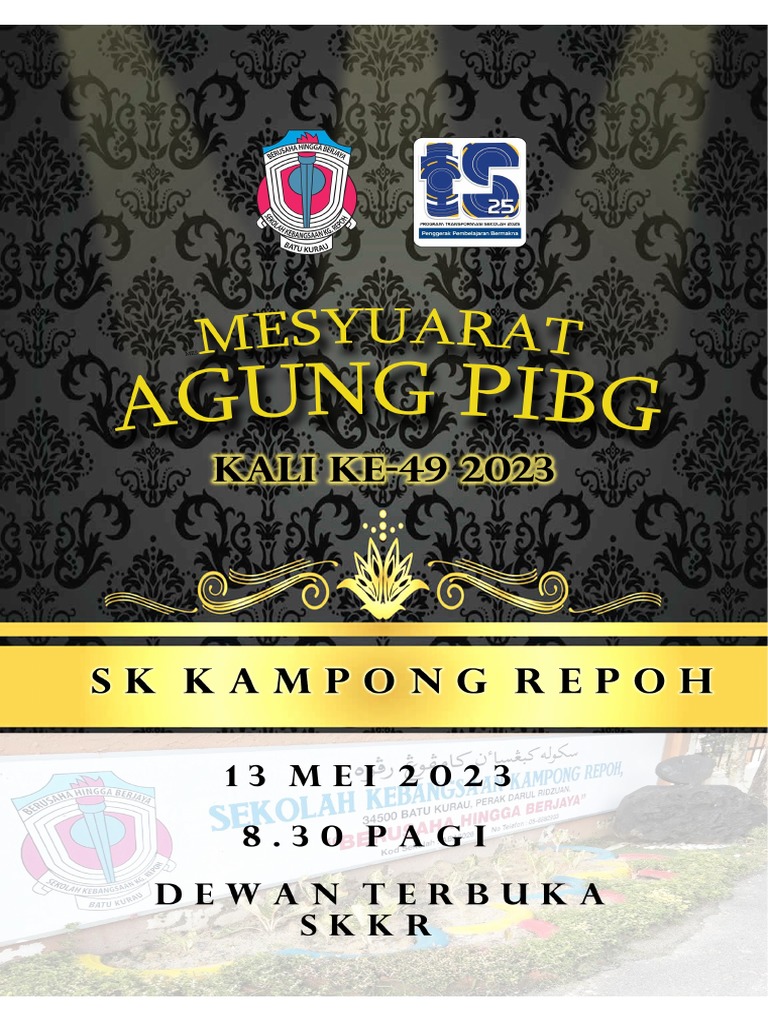 Buku Program Mesyuarat Agung PIBG Kali Ke-49 SKKR 2023 | PDF
