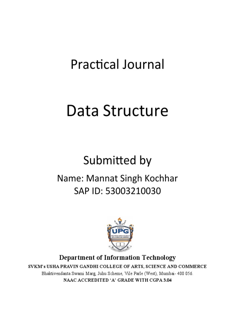An Analysis of Data Structures: A Practical Journal Submission by Mannat Singh Kochhar | PDF