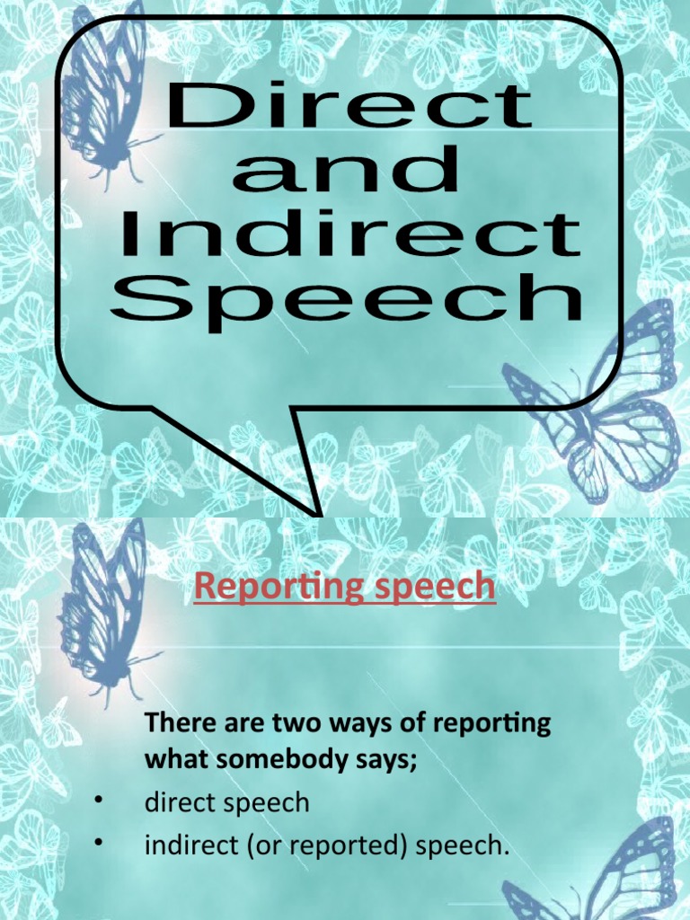 Direct and Indirect Speech With Examples | PDF