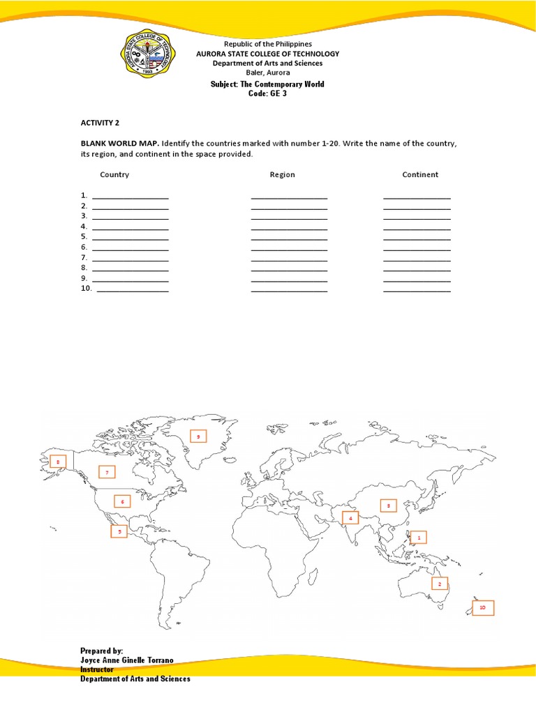 Subject: The Contemporary World Code: GE 3 Activity 2 BLANK WORLD MAP ...