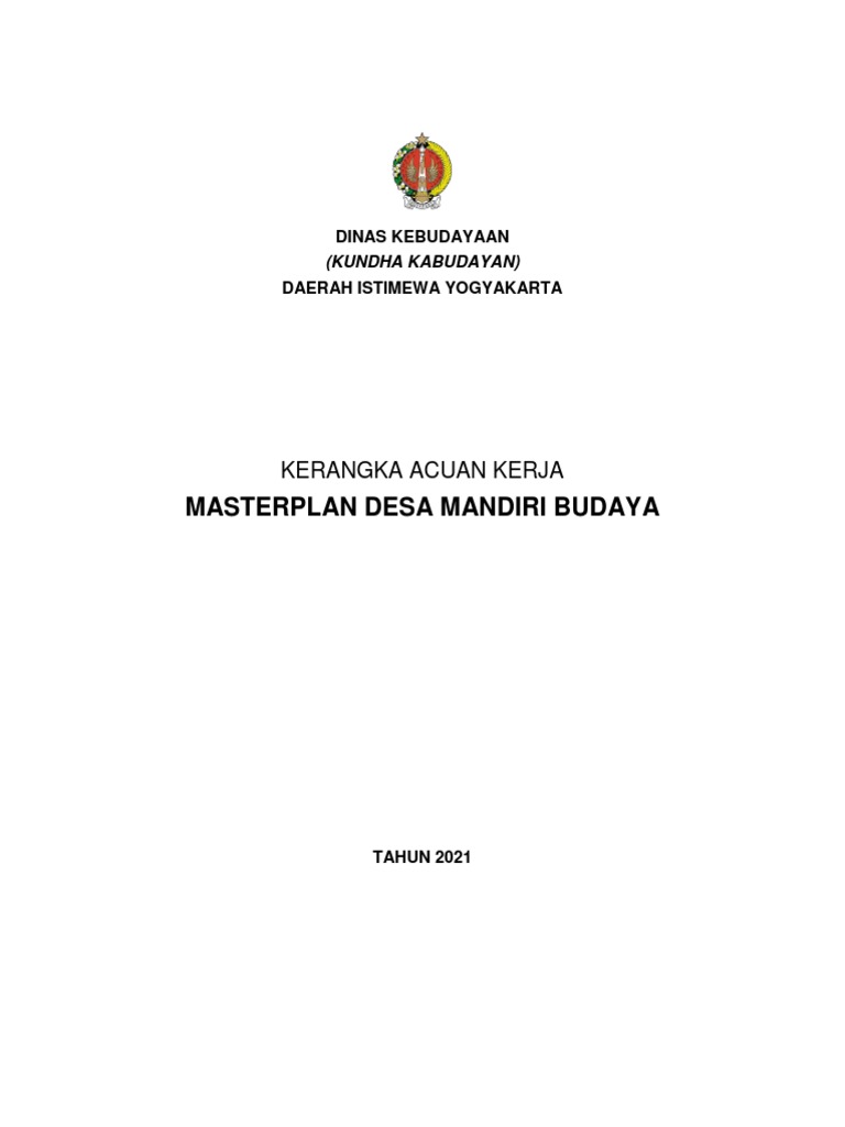 KAK Masterplan Desa Mandiri Budaya - Agustus 2021 Rev 3.0 | PDF