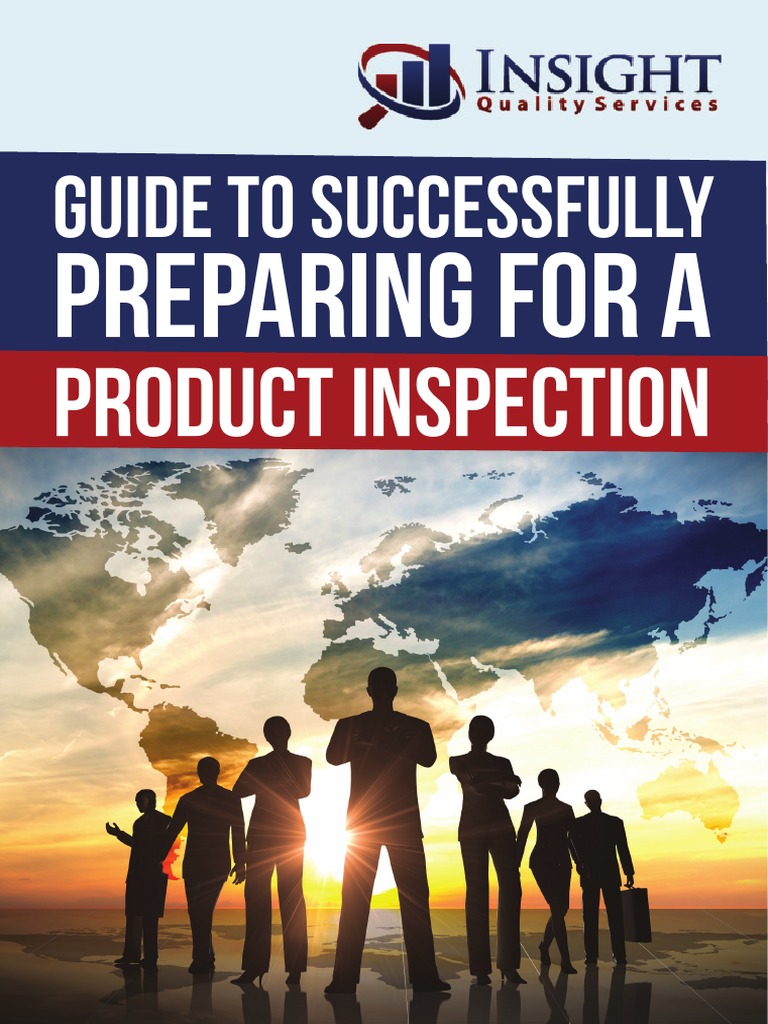 Guide To Successfully Preparing For A Product Inspection | PDF ...