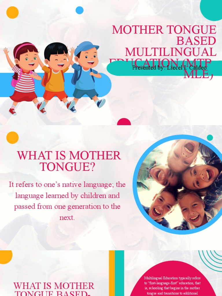 Mother Tongue Based Multilingual Education Mtb Mle In The Philippines