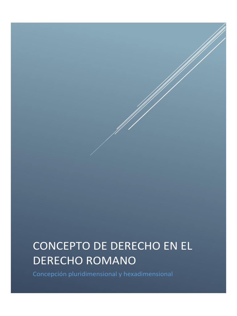 Concepto de Derecho en El Derecho Romano | PDF | Justicia | Crimen y ...