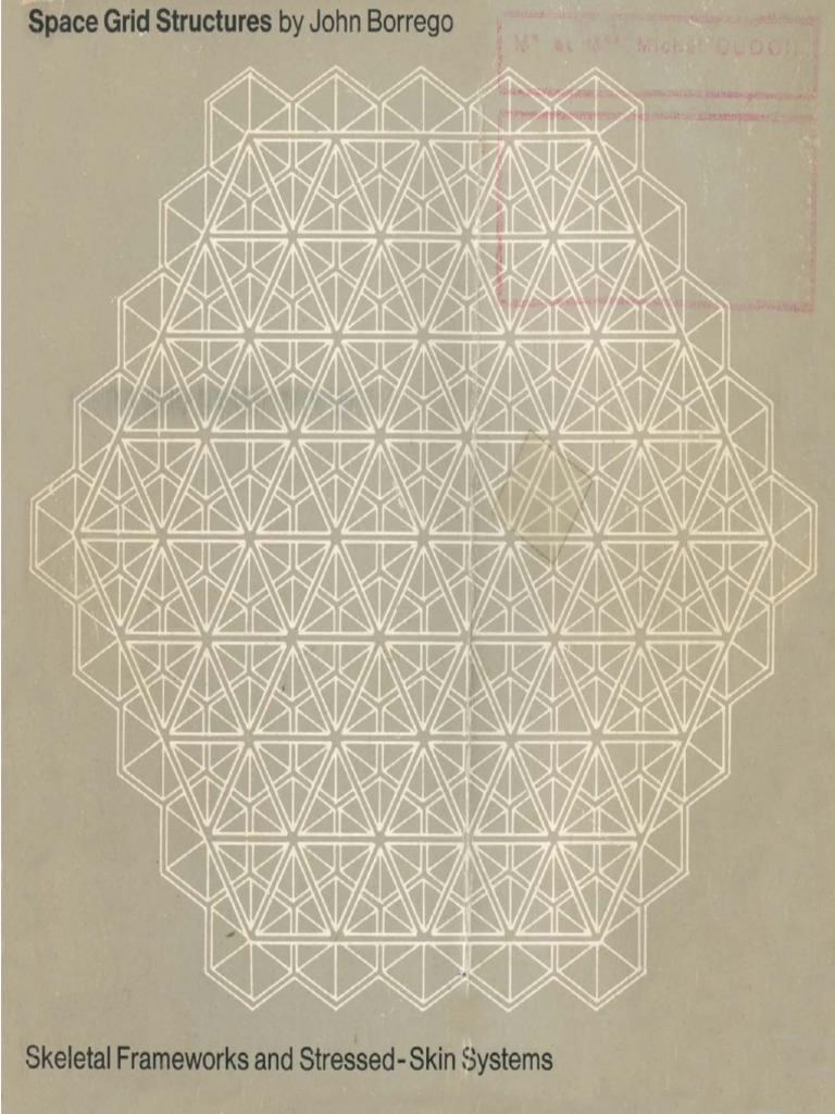 Structures g - John Borrego - Space Grid Structures Std | PDF