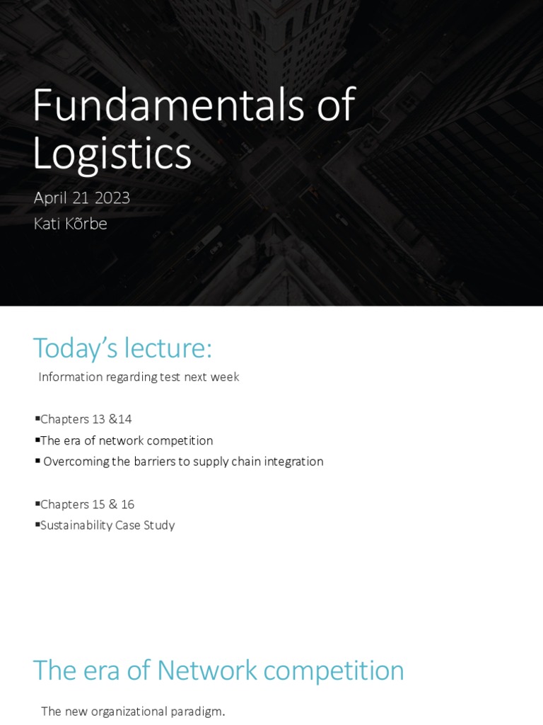 Fundamentals of Logistics XI - 2023 | PDF | Supply Chain | Logistics