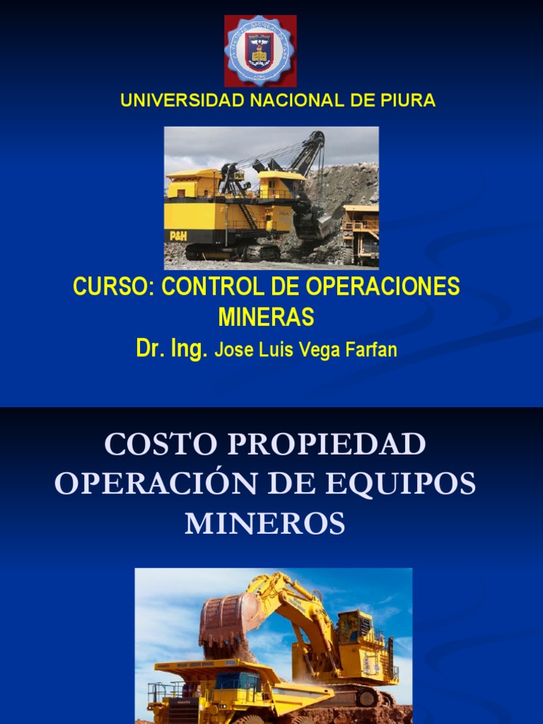 Curso: Control de Operaciones Mineras Dr. Ing.: Universidad Nacional de ...