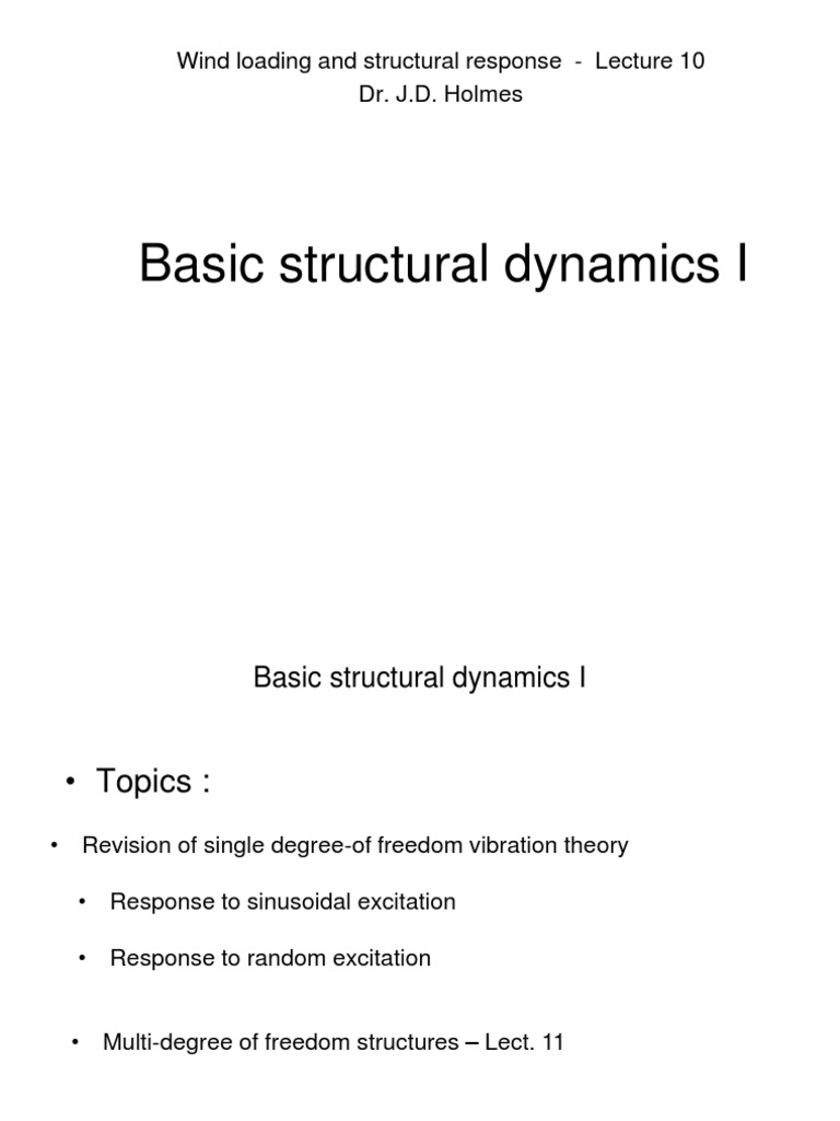 Basic Structural Dynamics I: Wind Loading and Structural Response ...