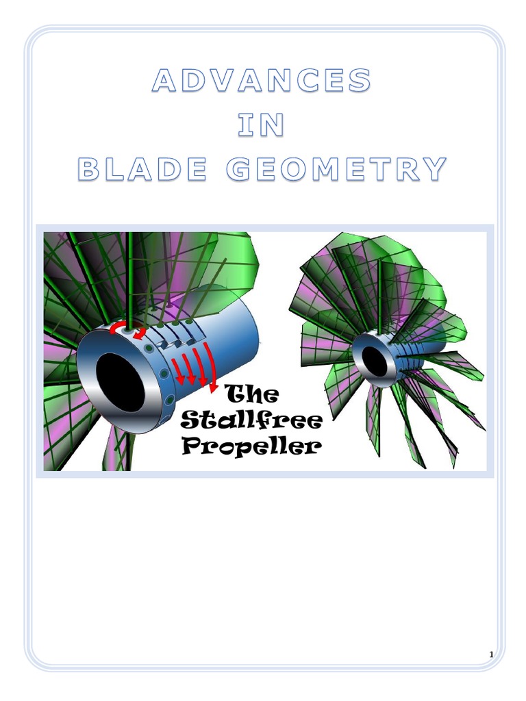 Advances in Blade Geometry: The Stallfree Propeller | PDF | Airfoil ...