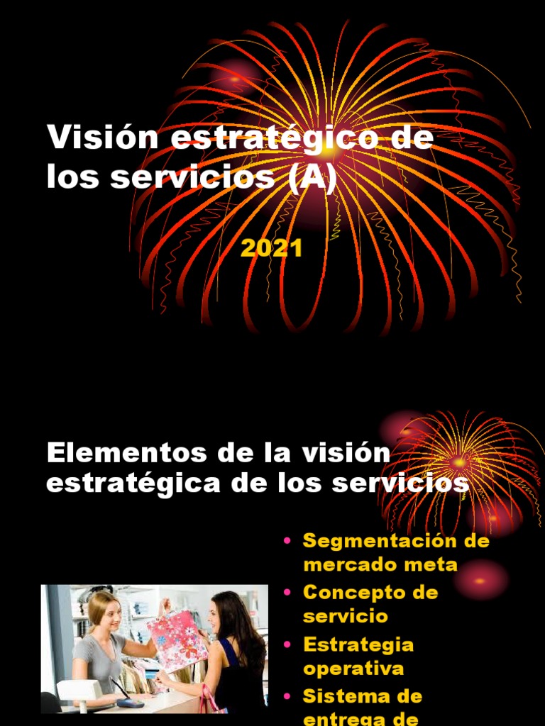 Estrategias para la Visión de Servicios | PDF | Calidad (comercial ...