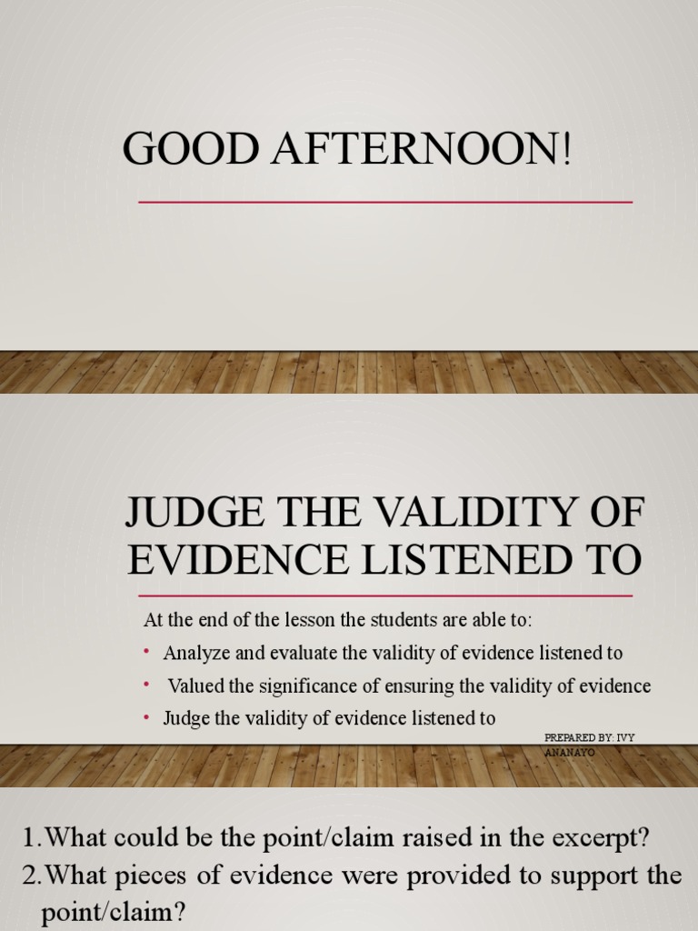 Judge The Validity of Evidence Listened To | PDF