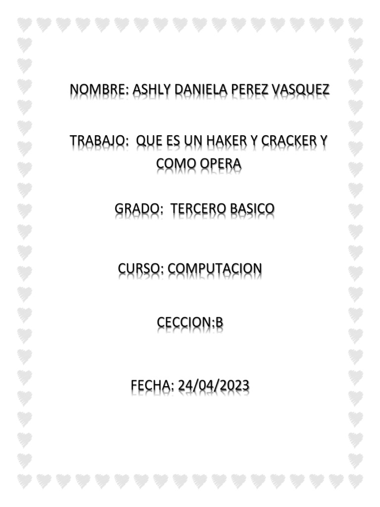 QUE ES UN HACKER Y UN CRACKER Y COMO OPERA INVESTIGACION | PDF | Hacker ...